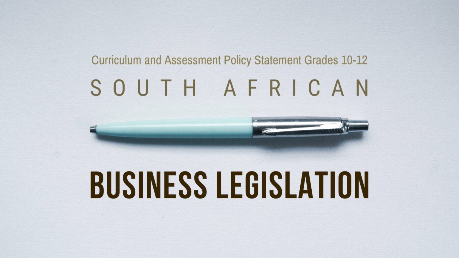 South African Business Legislation | Business Studies
