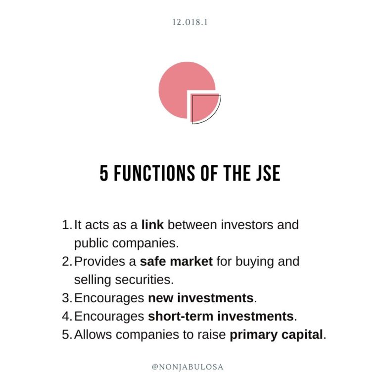 Functions of the JSE: Johannesburg Stock/Securities Exchange