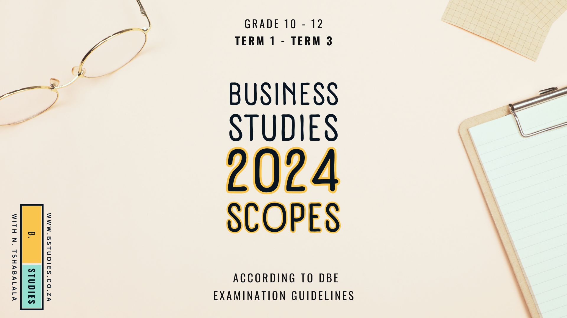 Get Business Studies 2024 Scopes for Grades 10-12 | FET Phase